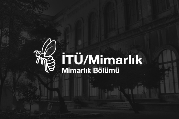 mimarlik - İTÜ Mimarlık Fakültesi