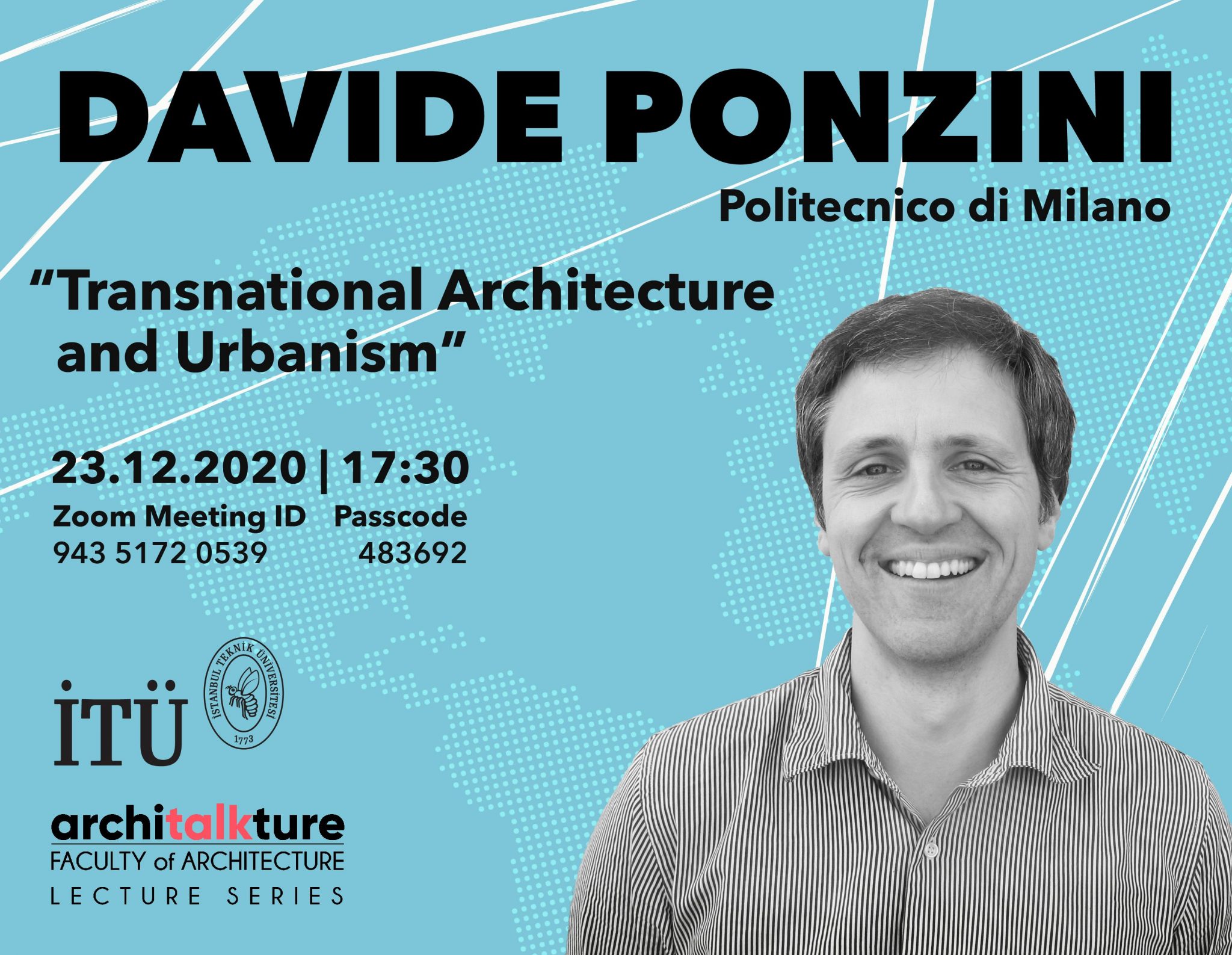 "architalkture" Faculty of Architecture Lecture Series-XIII, Davide ...